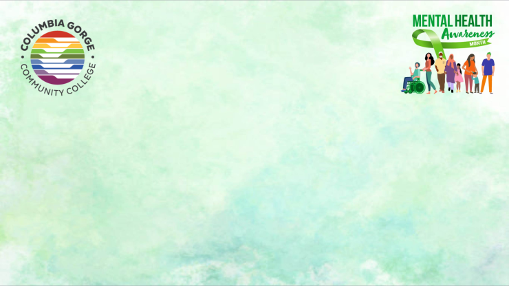 Mental Health Month Zoom Backgrounds | Columbia Gorge Community College